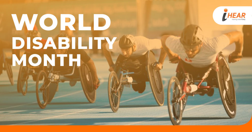 WORLD DISABILITY MONTH: December - ihear - Best Hearing Aid Centre